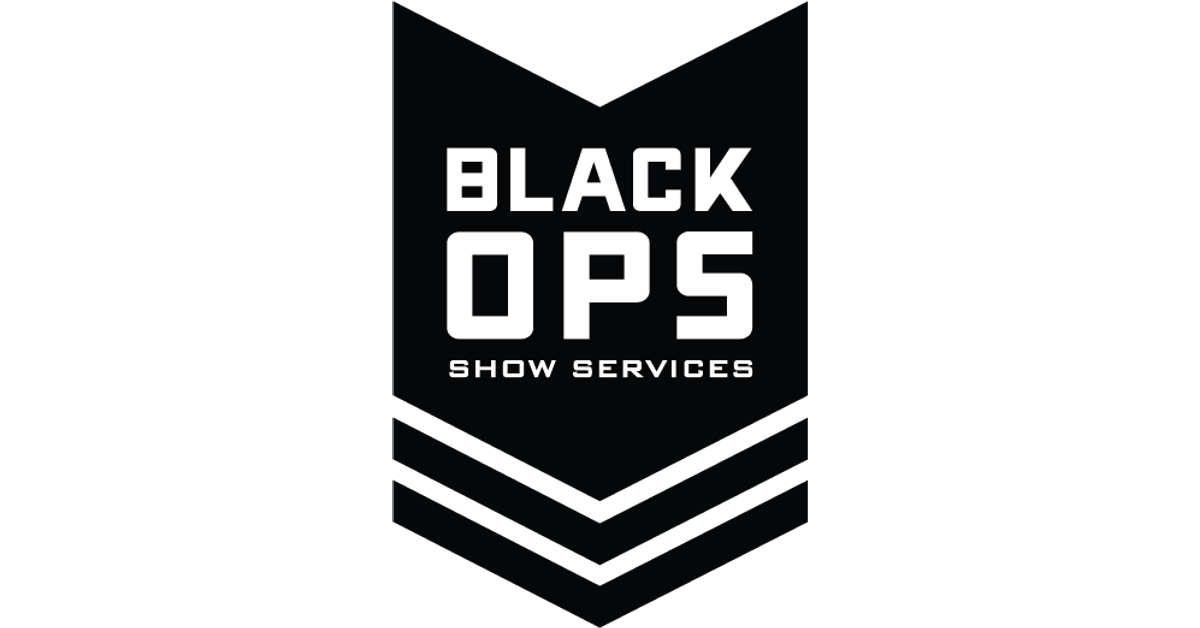 Black OPS Show Services – B.O.S.S. GEAR
